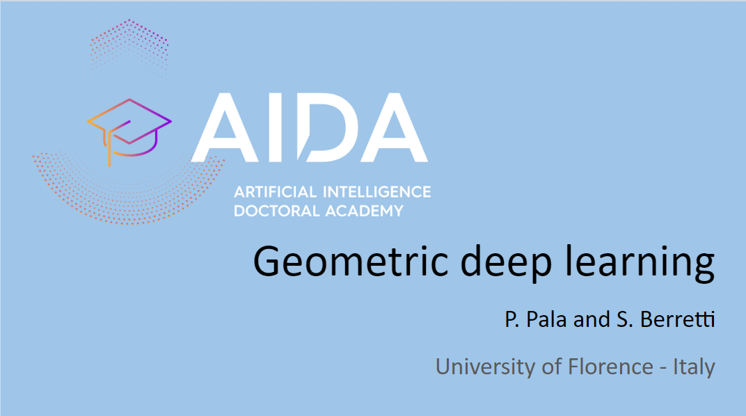 Geometric deep learning - AIDA - AI Doctoral Academy